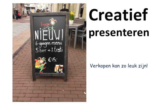 Creatief presenteren geeft jouw product extra toegevoegde waarde!